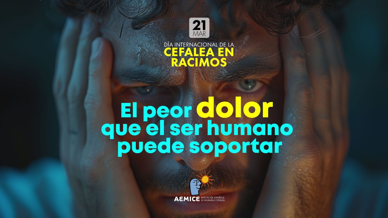 21 de marzo: Día Internacional de la Cefalea en Racimos - dolordecabeza.net